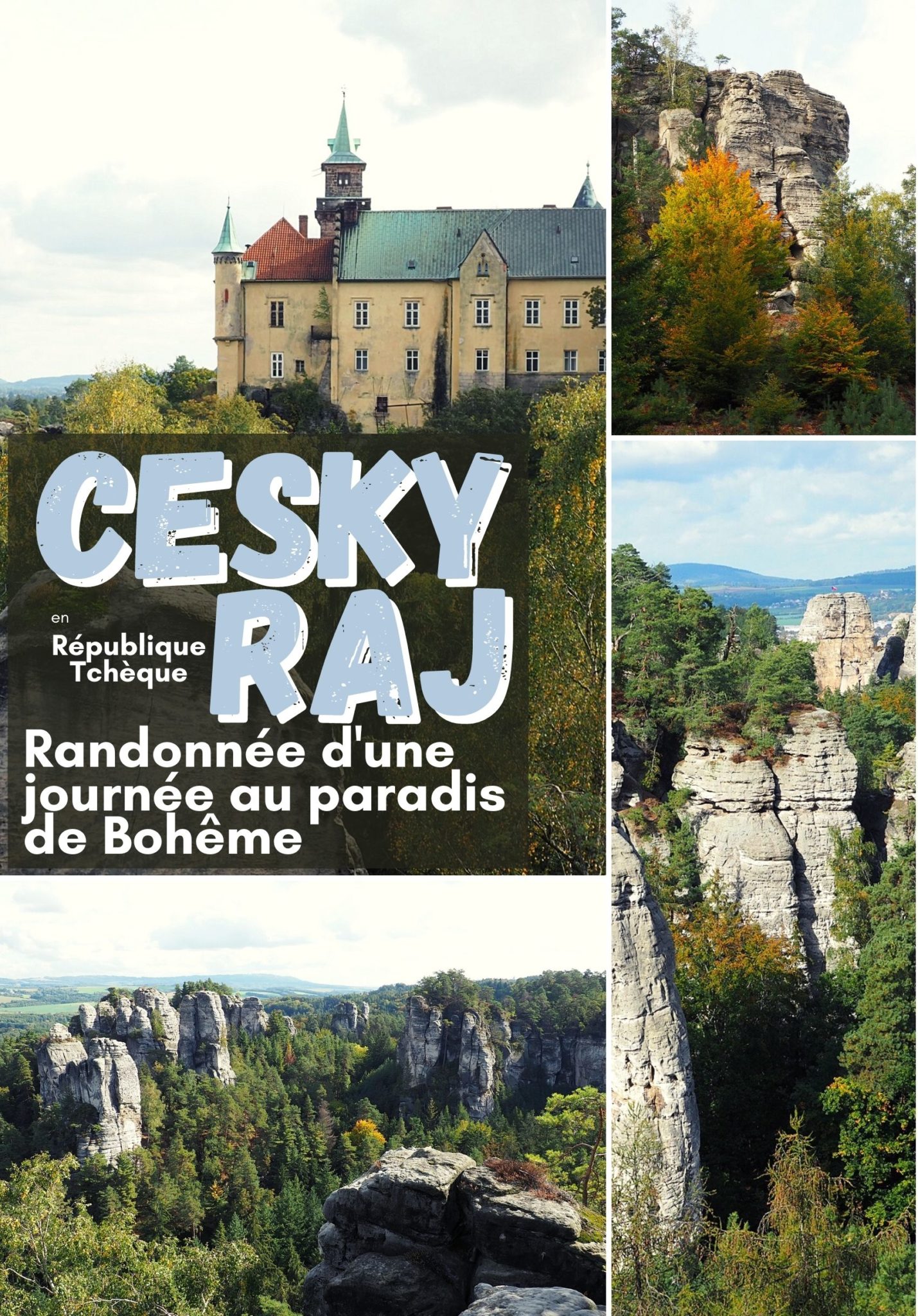 Randonnée d’une journée à Cesky Raj, le paradis de Bohême - Cookie et ...